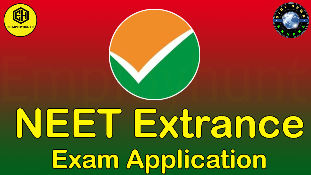 NEET Application Form 2026 – National Eligibility cum Entrance Test (UG ...